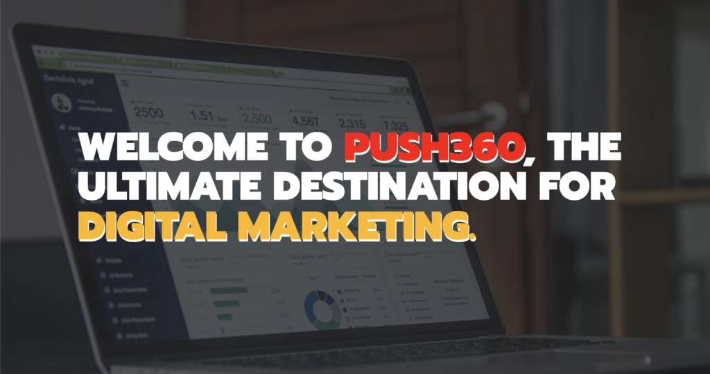 Blog About Digital Marketing and Web Development | PUSH360
